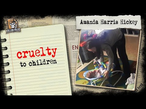 Daycare Owner Amanda Harris Hickey Sentenced to 35 Years for 4-Month-Old's Death | Killer Files