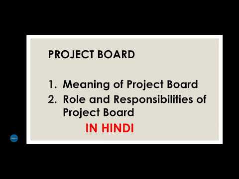 meaning of project board/ role and responsibilities of project board/ in Hindi