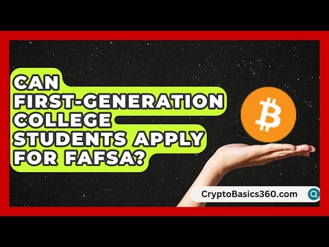 Can First-Generation College Students Apply for FAFSA? | Asian American Student Success News