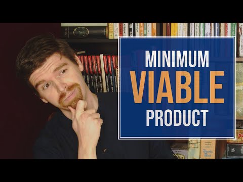 What is a Minimum Viable Product (MVP)?