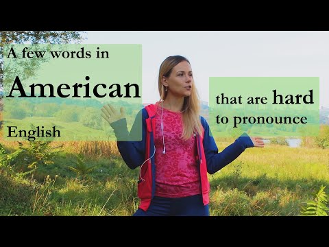 Words in American English that are hard to pronounce