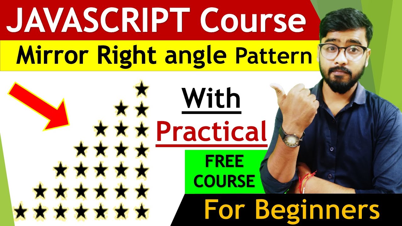 JavaScript Star Pattern Program| Mirror Right Angle | JavaScript Tutorial