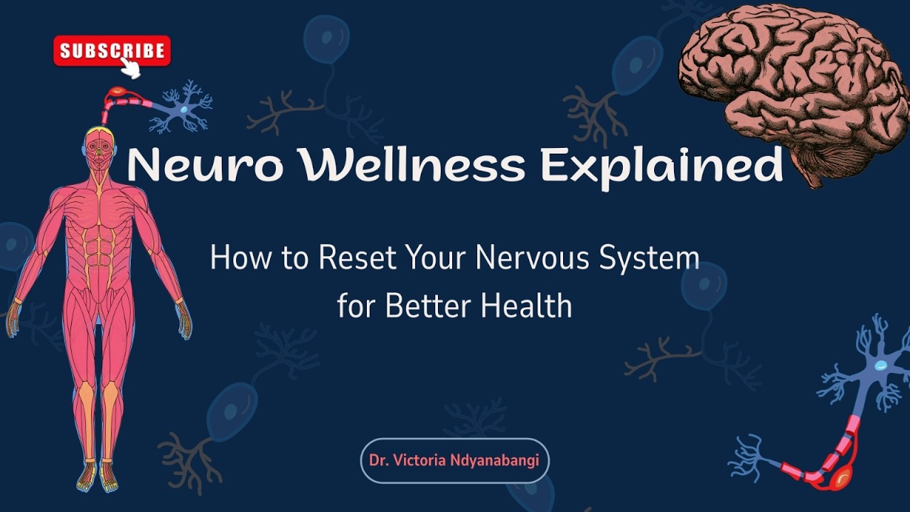 Neuro Wellness Explained: How to Reset Your Nervous System for Better Health