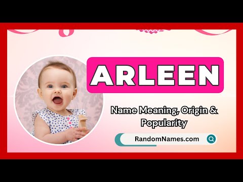 Arleen - Baby Girl Name Meaning, Origin & Popularity - RandomNames.com