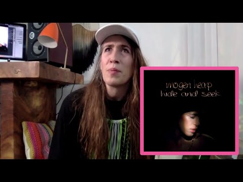 Imogen Heap on Hide and Seek