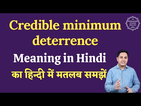 Credible minimum deterrence meaning in Hindi | English to hindi