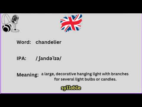 How to Pronounce Chandelier in British Accent Correctly #learnenglish #britishenglish
