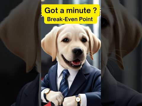 ⏱️Got a Minute? | Break Even Point (BEP) Explained | Business English You Need to Know.