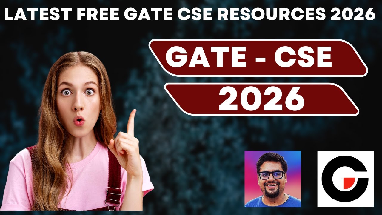 GATE CSE 2026: Best Free Resources to Score High