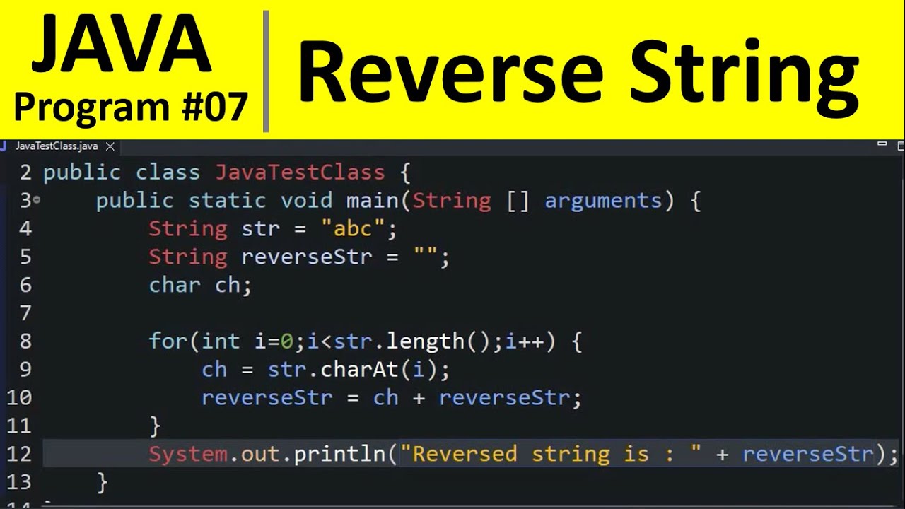Java Program #7 - Reverse a String in Java