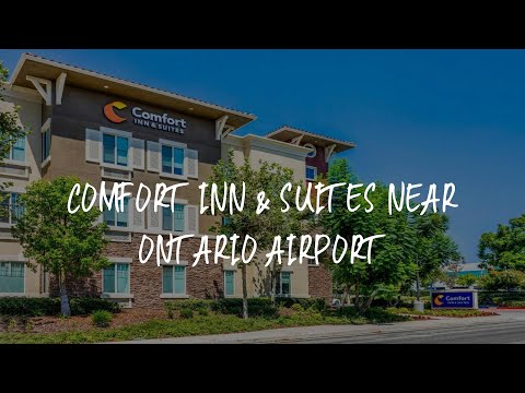 Comfort Inn & Suites Near Ontario Airport Review - Ontario , United States of America