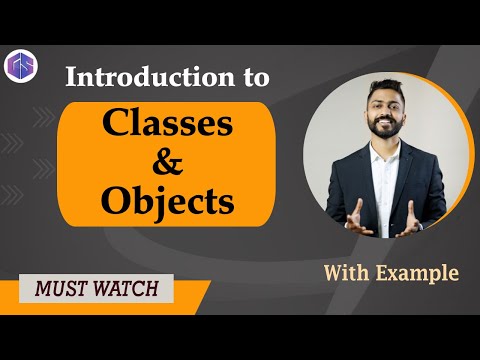 Lec-53: Classes & Objects in Python 🐍 | Object Oriented Programming in Python 🐍
