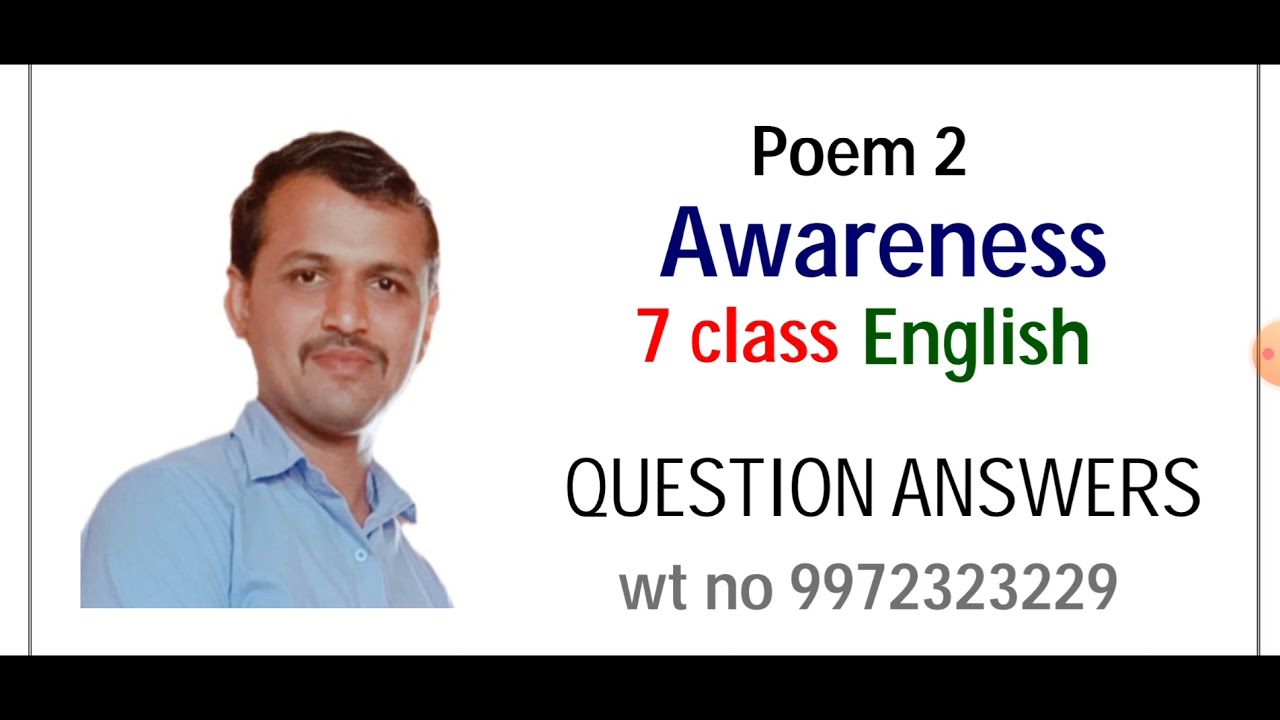 CLASS 7 ENGLISH # poem 2 Awareness -Question Answers ( with explanation@RKclasses-lrm