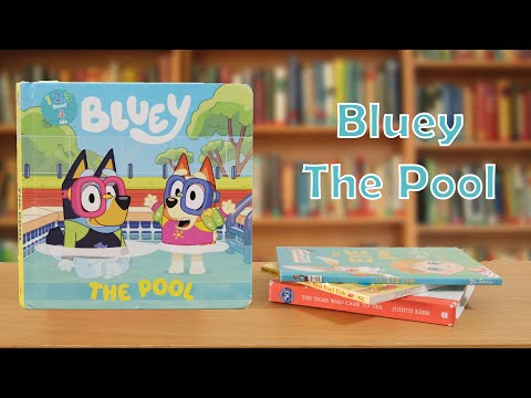 Bluey The Pool | 123 Read 4 Me | Reading for Kids