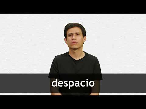 English Translation of “DESPACIO” | Collins Spanish-English Dictionary