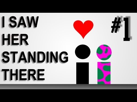 ZOMBIE LOVE!! I Saw Her Standing There Gameplay / Playthrough Part 1