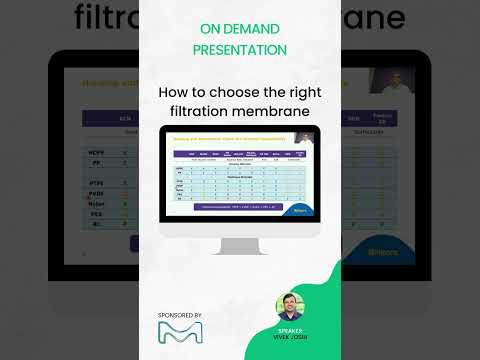 How to choose the right filtration membrane
