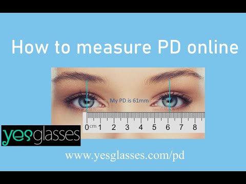 How to Measure Your PD (Pupillary Distance) Online For Free | Yesglasses