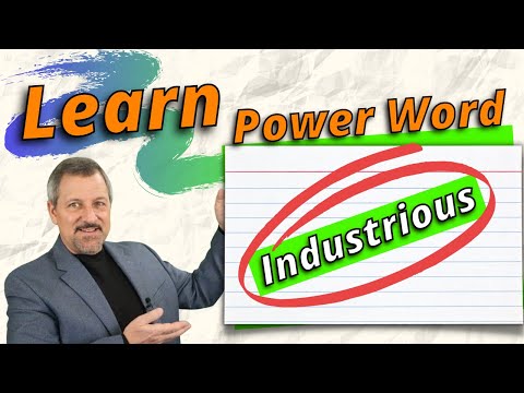 Industrious π How to Learn and Start Using This Word Today