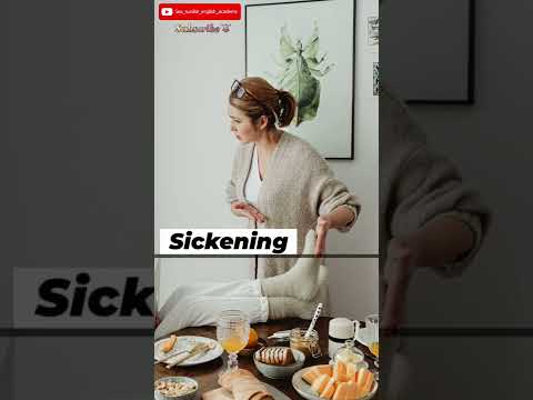 Sickening || Learn English #shorts