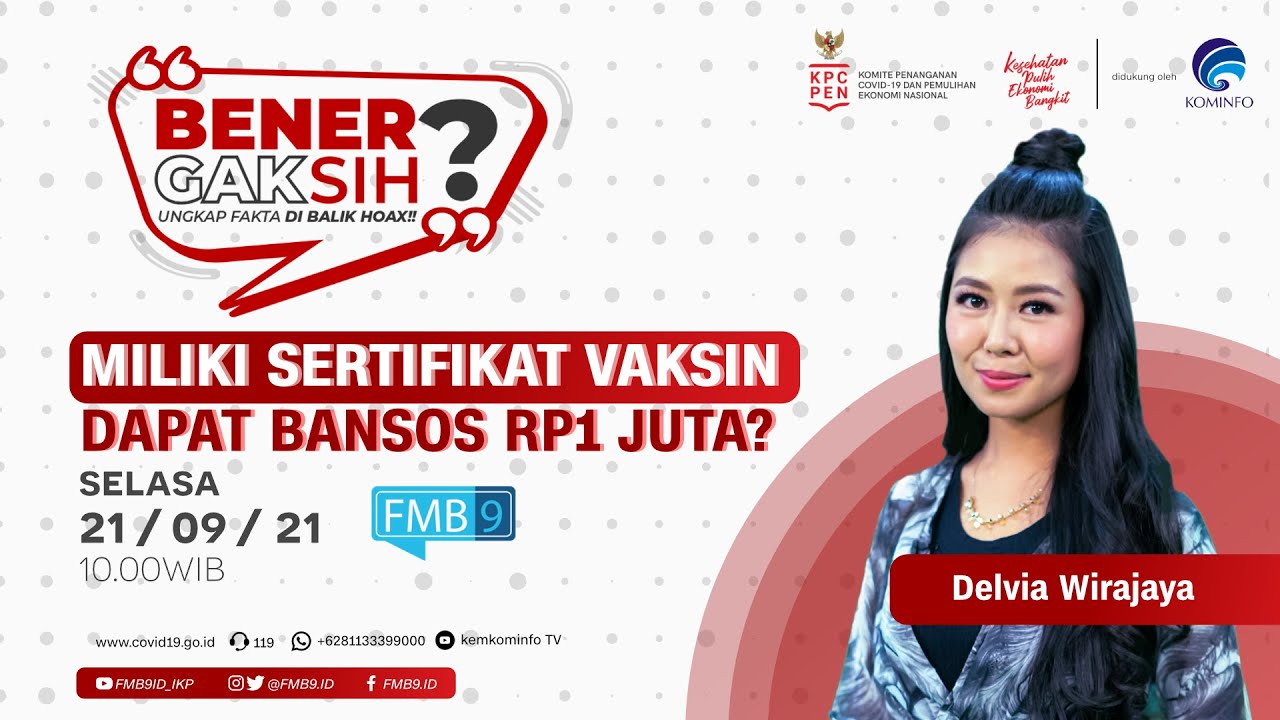 Episode 11: Bener Gak Sih? Miliki Sertifikat Vaksin Dapat Bansos Rp.1 Juta?