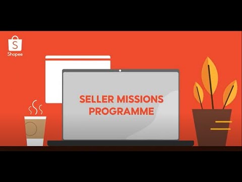 Shopee Seller Education: Seller Missions