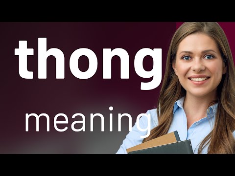 Thong β’ meaning of THONG