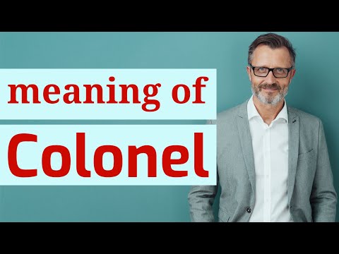 Colonel | Meaning of colonel