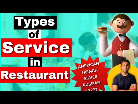Types of Table Services| American, Silver, French, Russian etc| Types of Services in Restaurant|