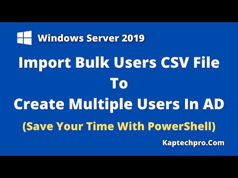 How To Create Bulk Users In Active Directory