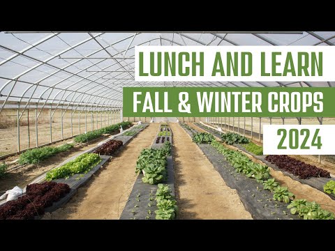 Lunch and Learn Fall and Winter Crops 2024