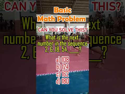 What is the next number in the sequence 2, 6, 18, 54, ?#mathskills #MathTutor #MATH #civilservice