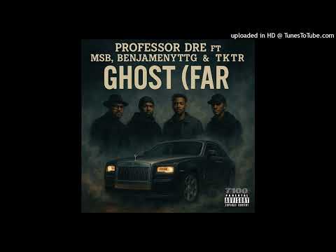 Far ft Benjamen YTTG, TKTR and MSB