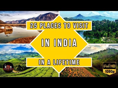 25 Places To Visit In India In A Lifetime