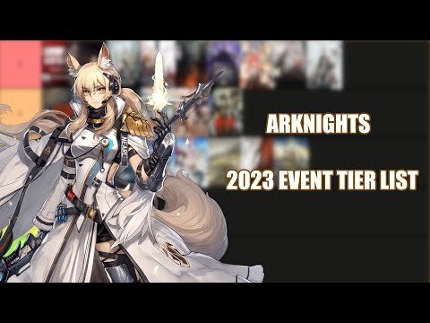 Arknights 2023 Event Tier List