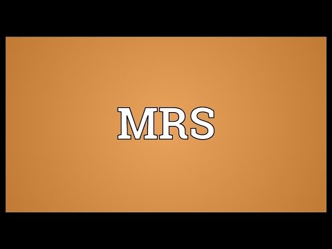 MRS Meaning