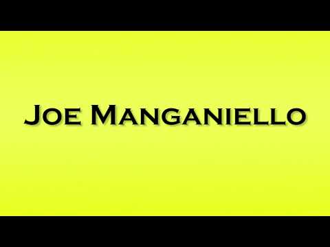 Pronunciation of Joe Manganiello
