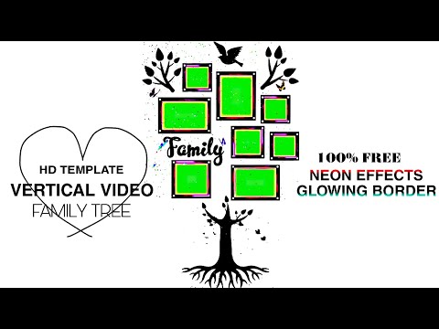 Family Tree Template | Green Screen Frame With Neon Effects and Glowing Border | Vertical Video