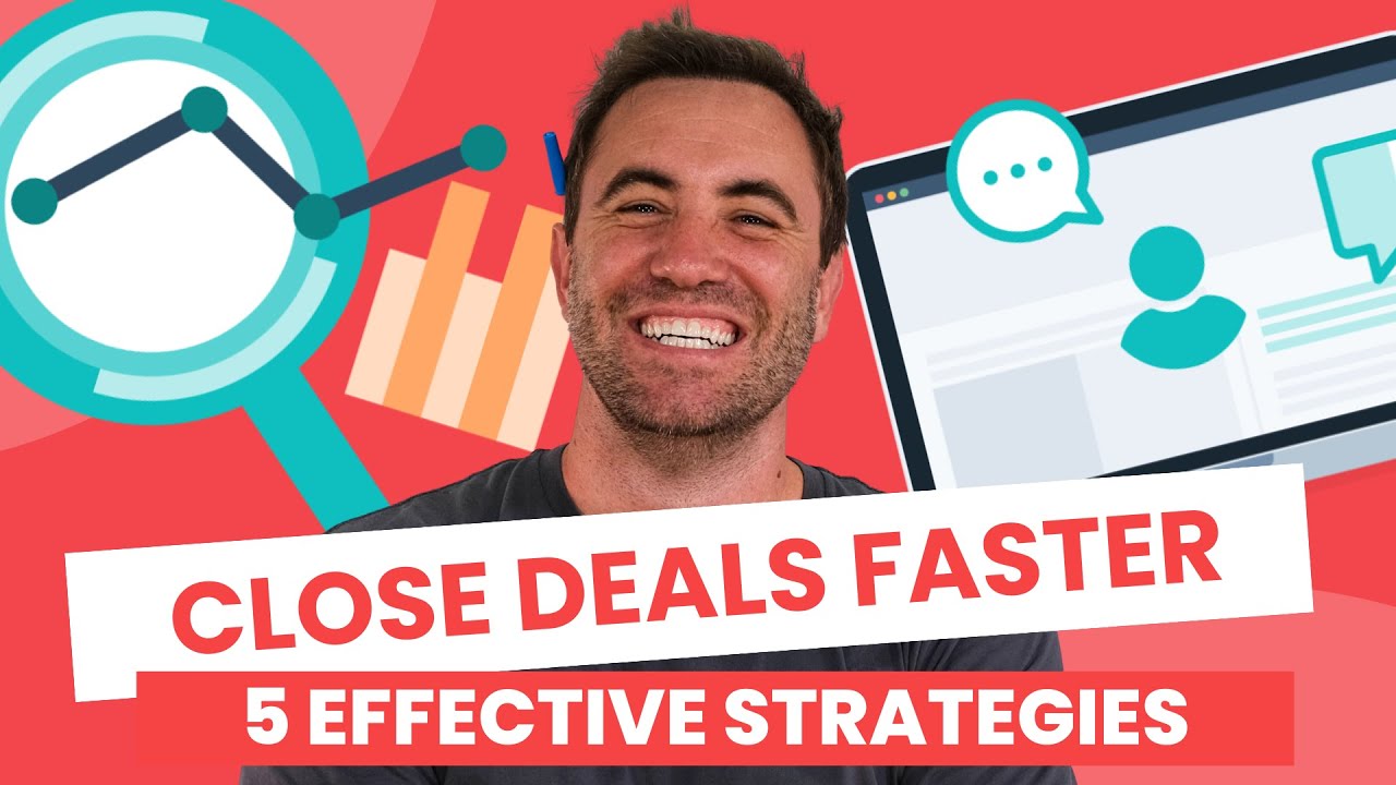 5 Effective Sales Strategies To Close Deals Faster