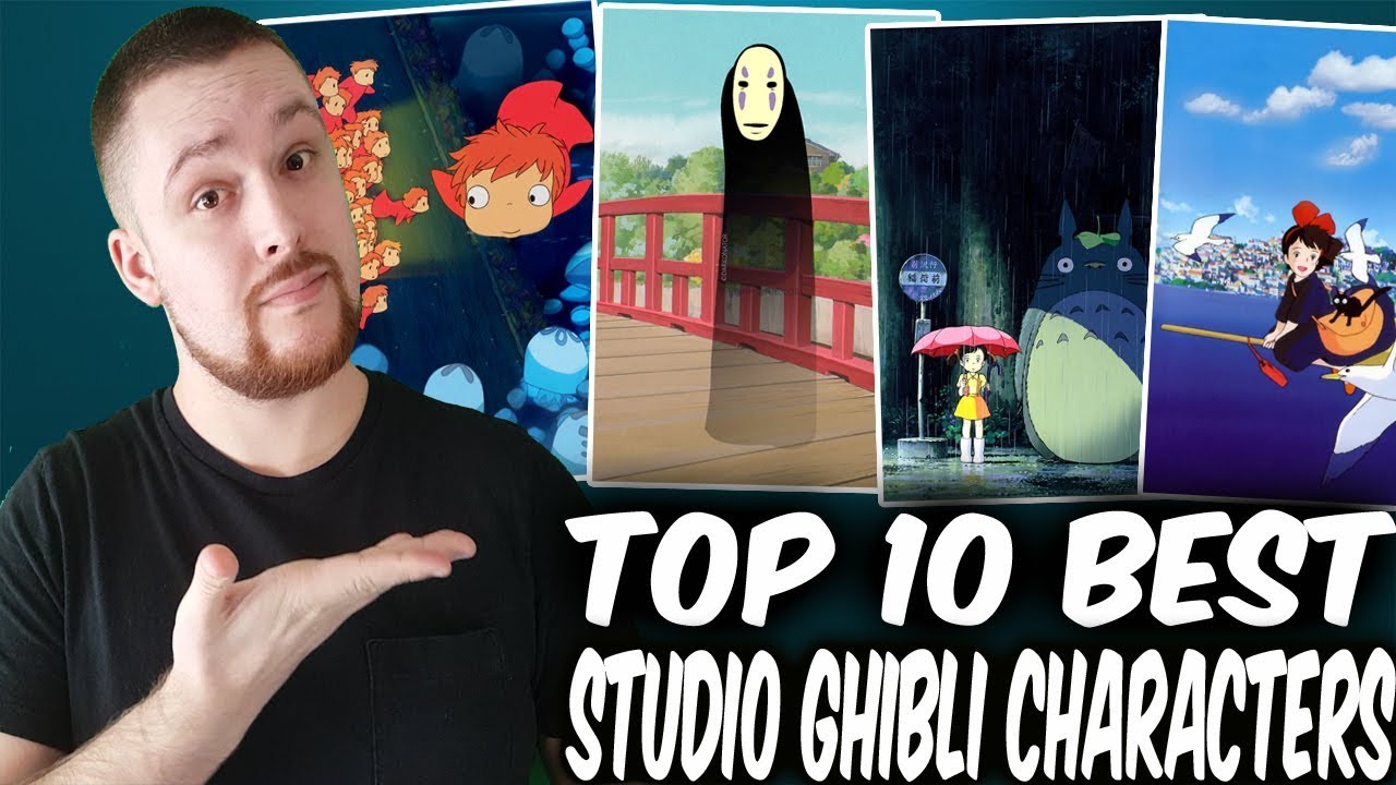 Top 10 Best Studio Ghibli Characters Ranked