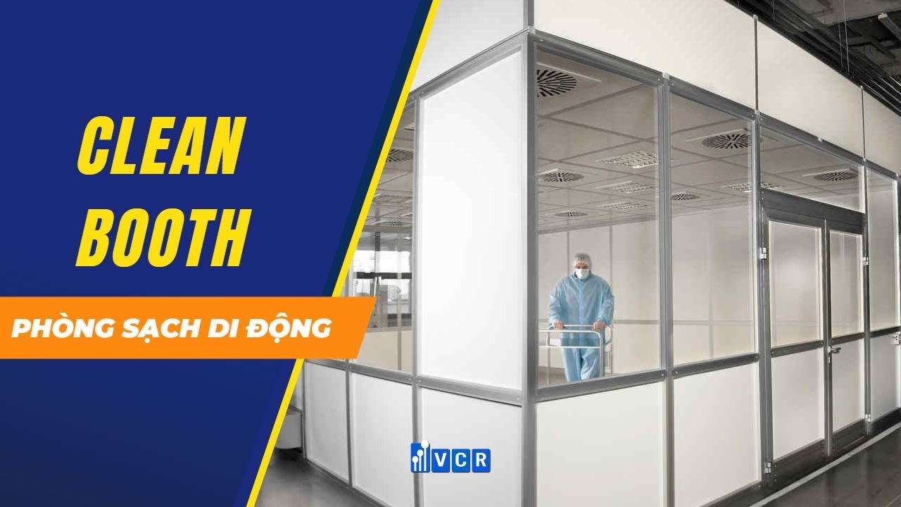 Clean Booth VCR - Phòng Sạch Di Động