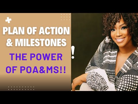 What is a Plan of Action and Milestones? POA&Ms