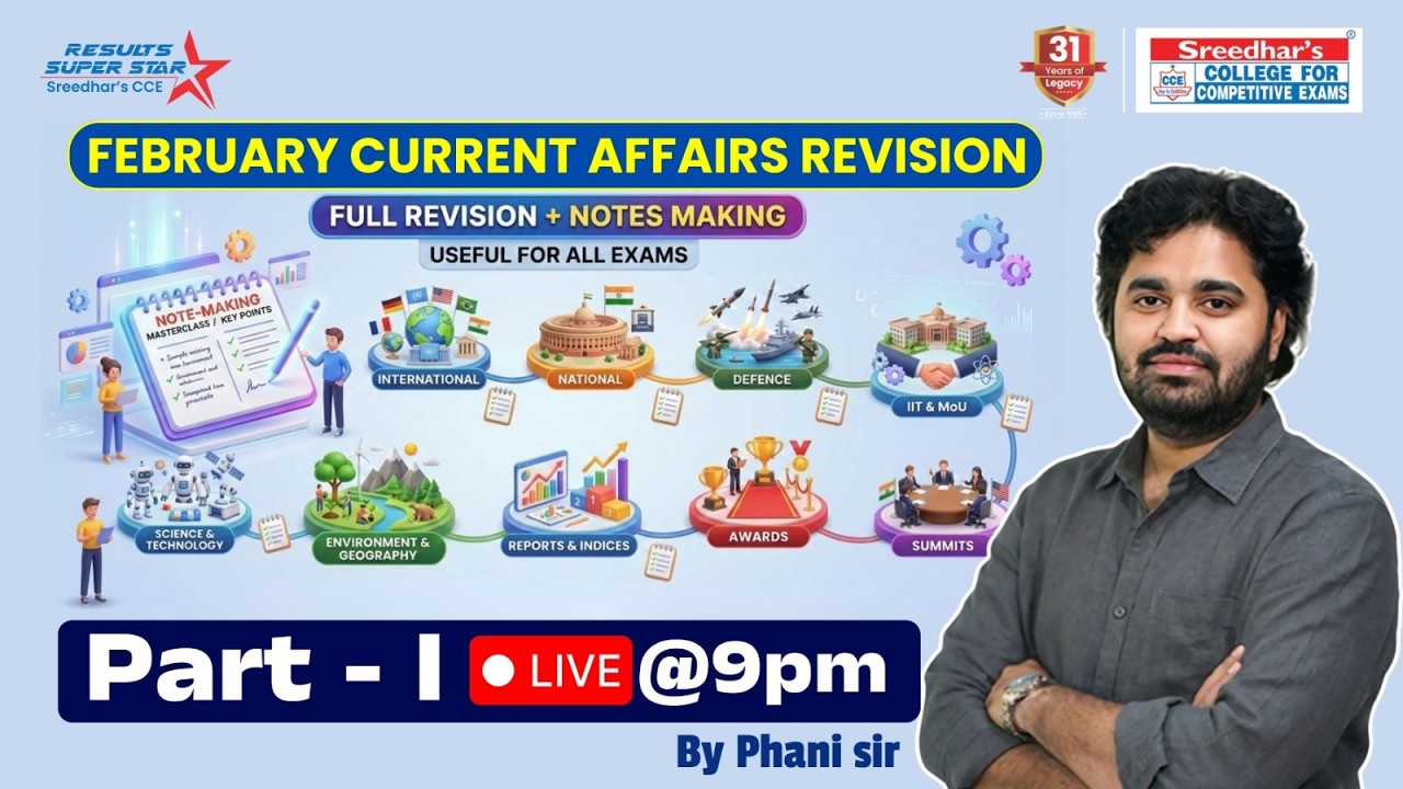 🔴PREMIERE | February Current Affairs 2026 | Full Revision + Notes Making | SREEDHAR'S CCE |PHANI SIR