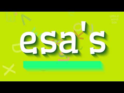 How to say "esa's"! (High Quality Voices)