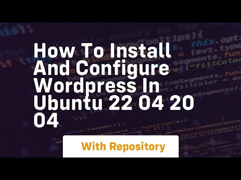 how to install and configure wordpress in ubuntu 22 04 20 04