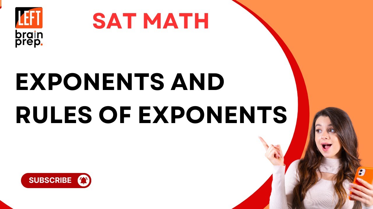 SAT Math Prep: Exponents and rules of exponents