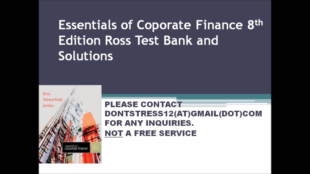 Essentials of Coporate Finance 8th Edition Ross Test Bank and Solutions