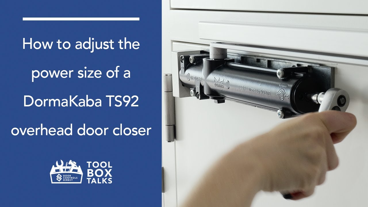 Tool Box Talks: How to Adjust the Power Size of a DormaKaba TS92 Overhead Door Closer
