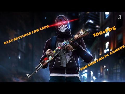 BEST LOW SETTINGS FOR CSGO/FOR LOW END PC GAMERS/100+FPS