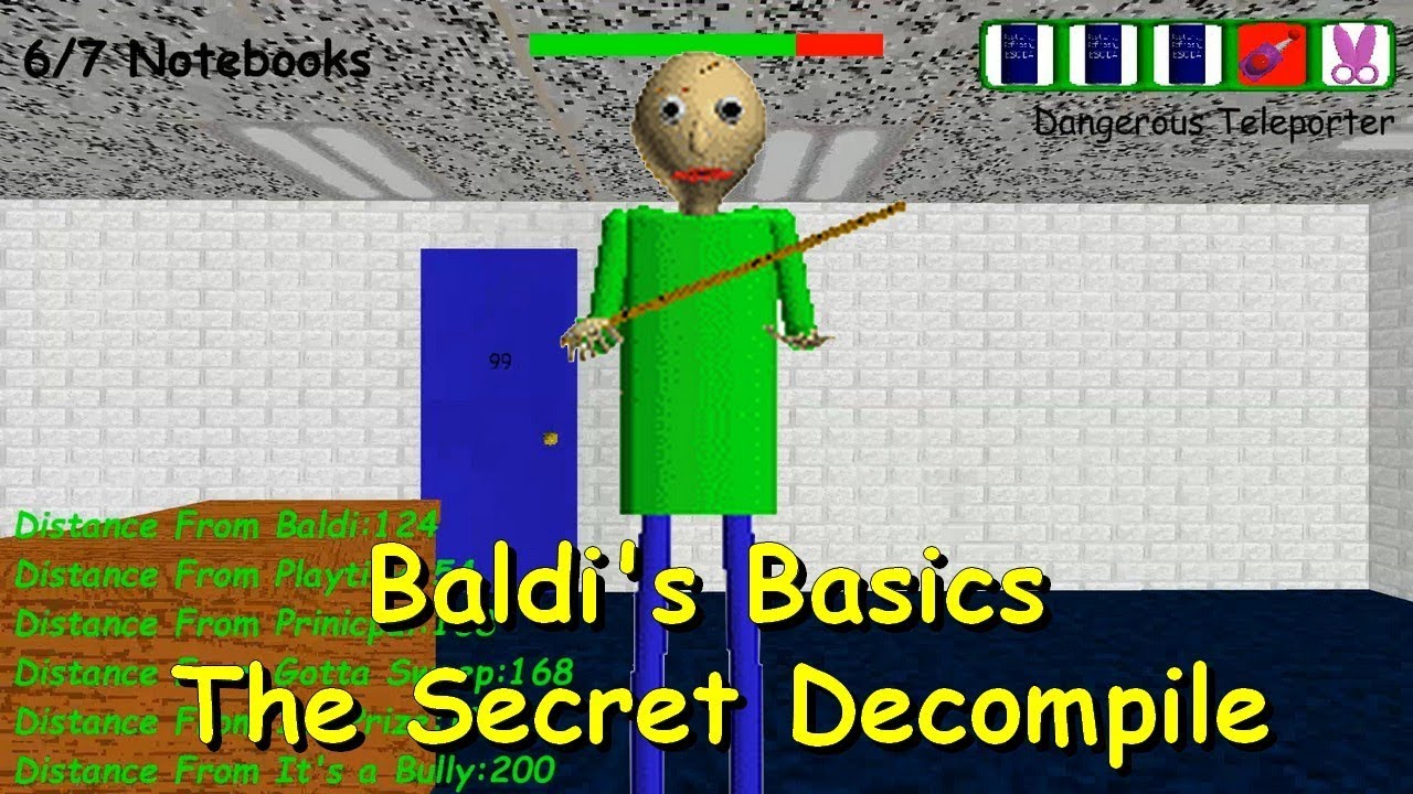 Baldi's Basics: The Secret Decompile - Baldi's basics 1.3.2 decompiled mod